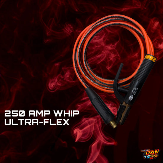 250 AMP Ultra-Flex Whip – Titan TIG Rigs